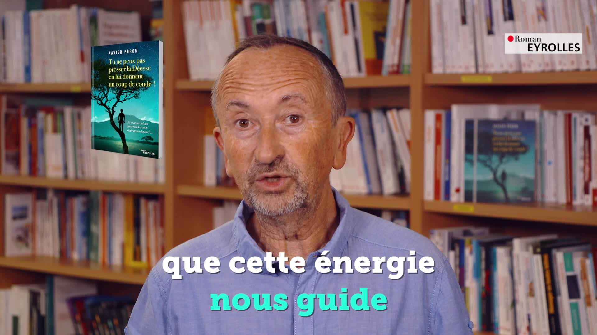 Tu ne peux pas presser la Déesse en lui donnant un coup de coude ! Et ...